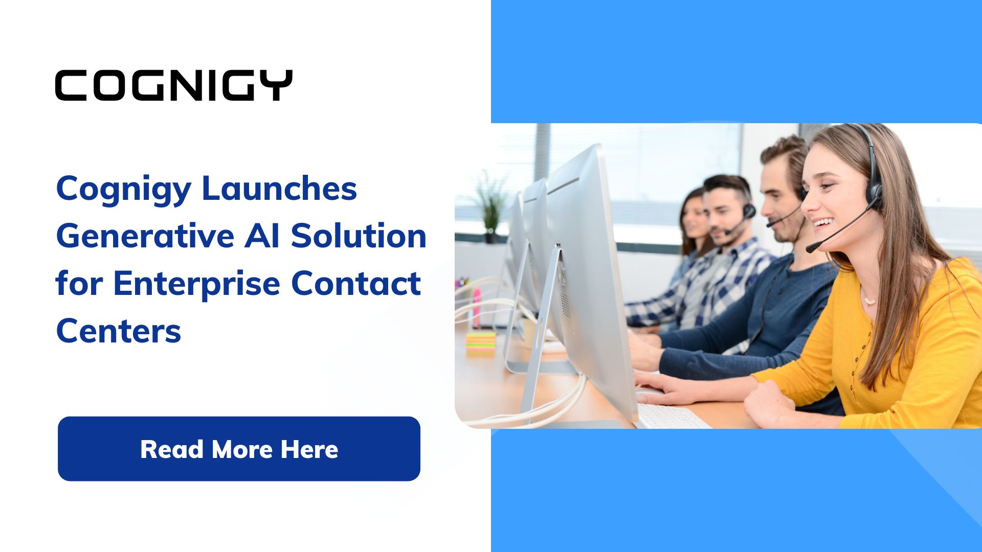 Cognigy Launches Generative AI Solution for Enterprise Contact Centers